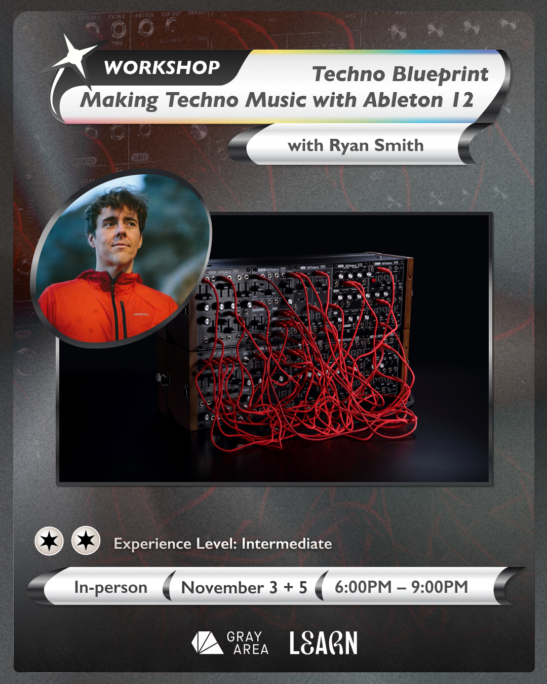 Techno Blueprint: Making Techno Music with Ableton 12 - Gray Area